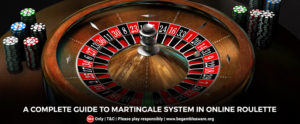 A Complete Guide to Martingale System in Online Roulette