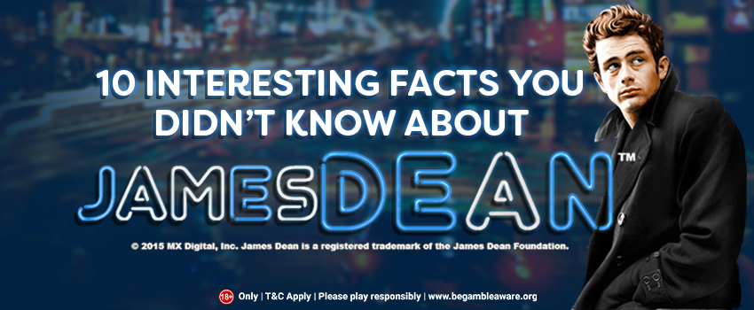 10 Interesting Facts You Didn't Know About James Dean